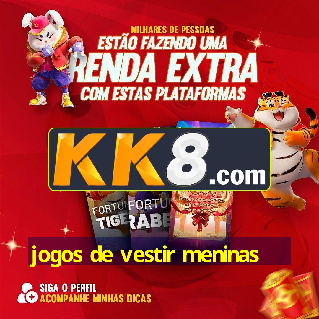 Jogos De Vestir Meninas