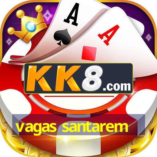 Vagas Santarem